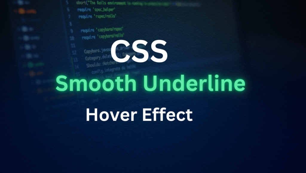 How To Add A Smooth Underline Effect On Hover Using Css Developer Zahir 0333